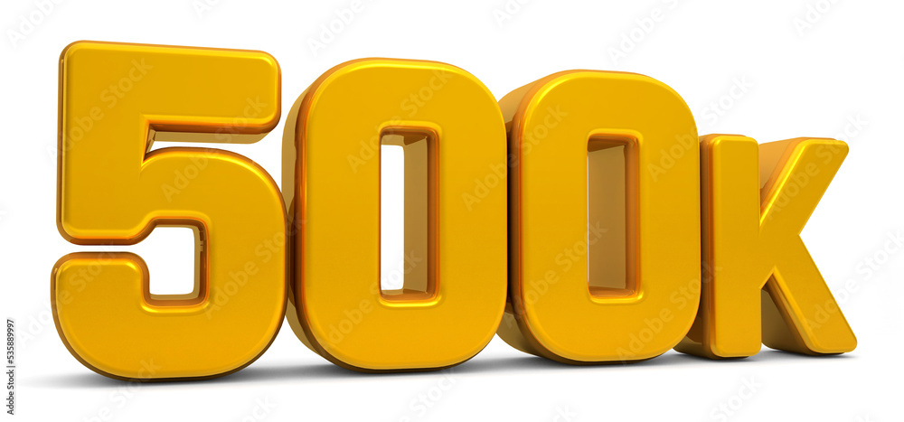 Golden 500K isolated on white background. 500k 3d. Thank you for 500K ...