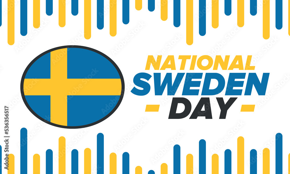 Sweden National Day. Celebrated annually on June 6 in Sweden. Happy ...