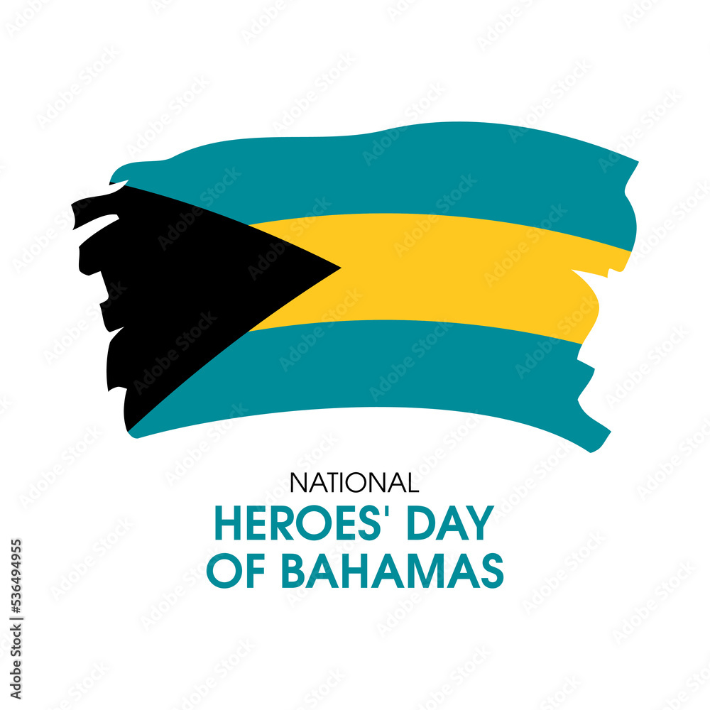 National Heroes' Day of Bahamas vector. Abstract grunge Flag of the ...