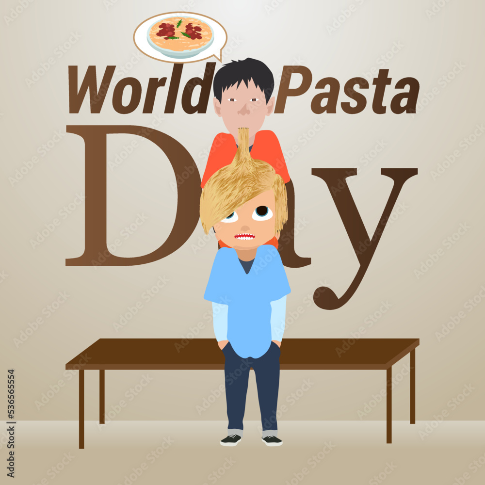 Happy world pasta day, A cartoon boy is standing on a table and eating ...