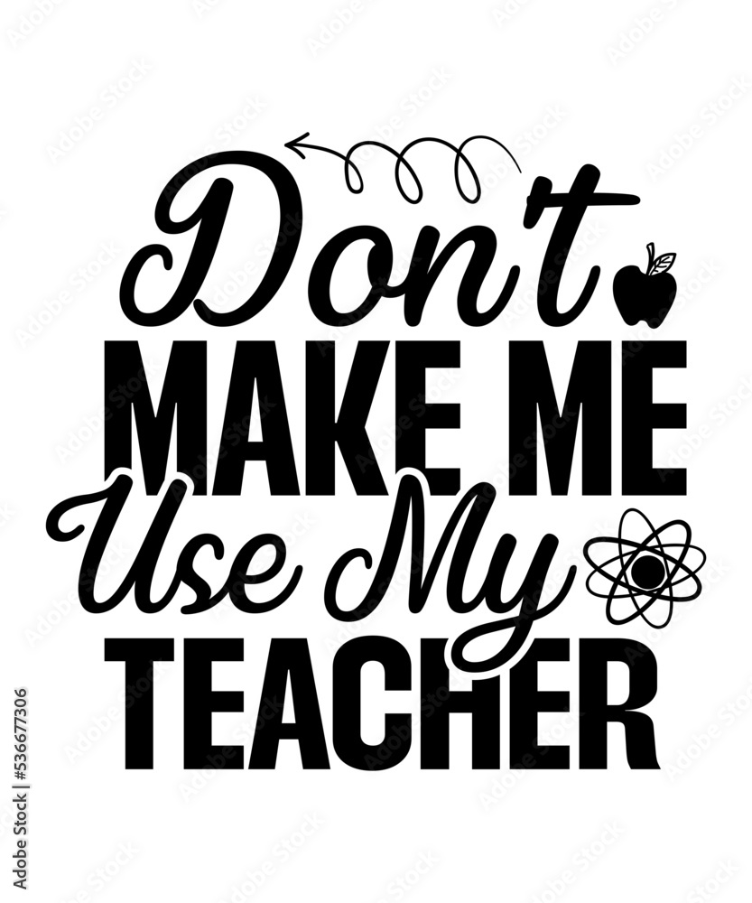 Teacher Svg, School Svg, Teacher Svg Bundle, Teacher Quote Svg, Teacher ...