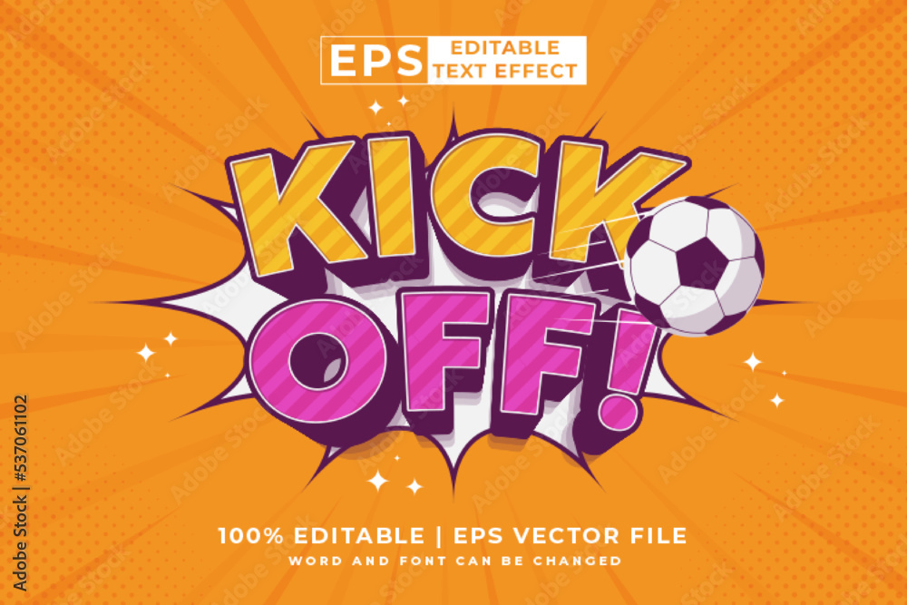 Editable text effect kick off 3d Cartoon Comic style premium vector ...