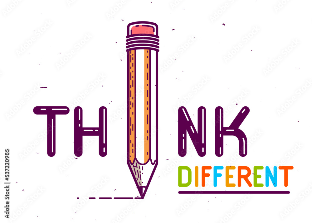 Think different word with pencil instead of letter I, ideas and ...