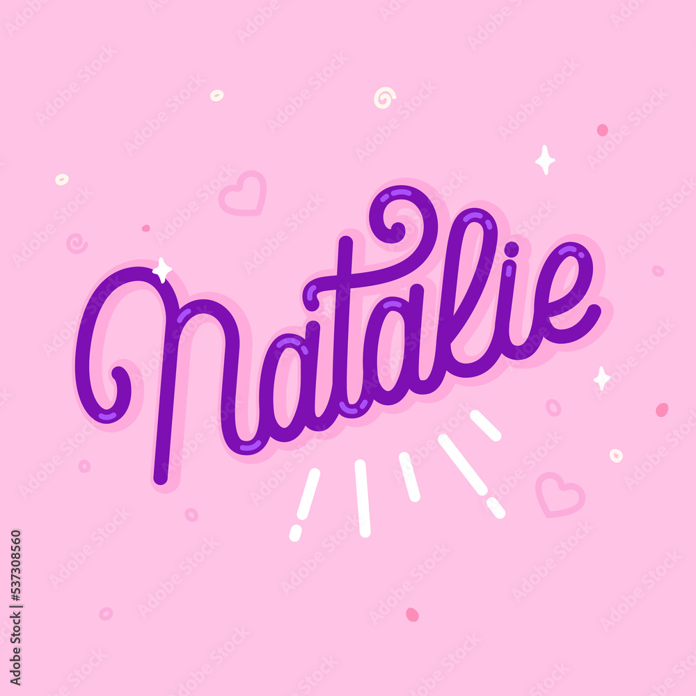 Сute kawaii girly handwritten lettering name "Natalie". Vector ...