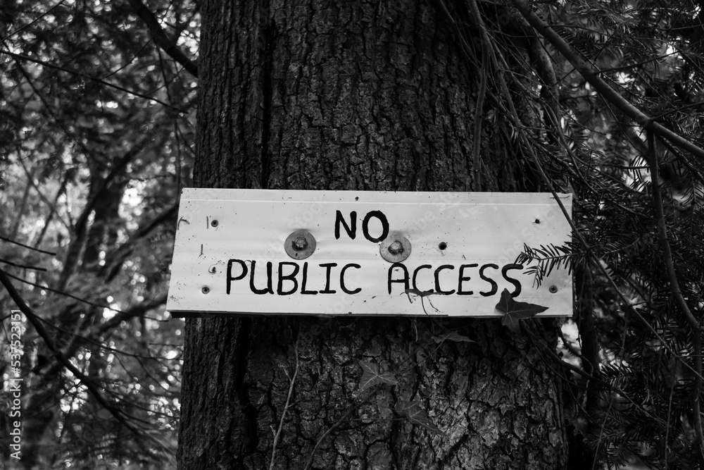 No public access sign in black & white Stock Photo | Adobe Stock