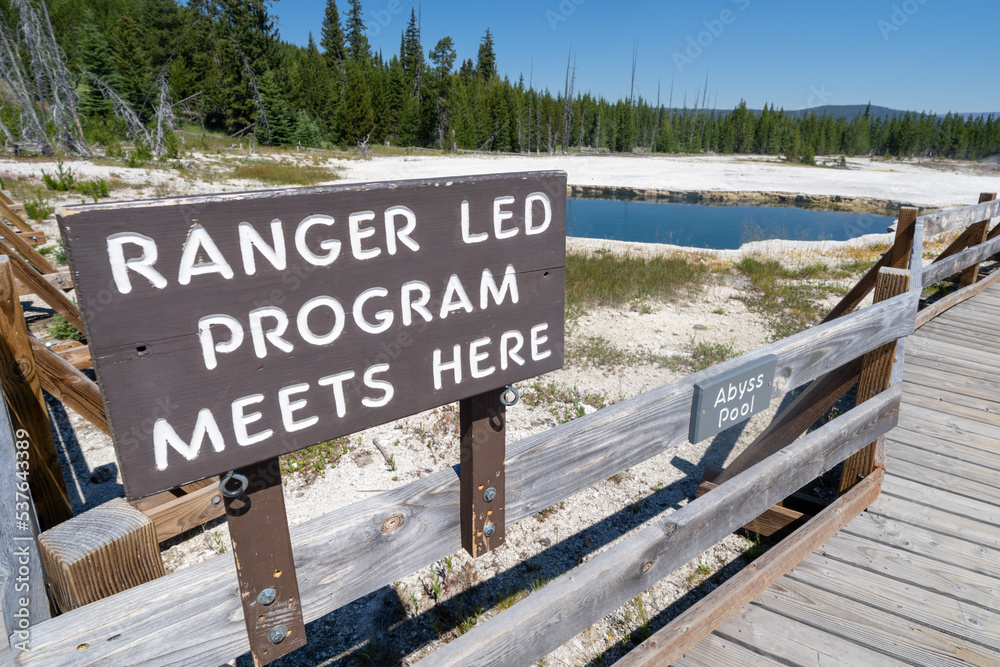 Sign - Ranger-led program meets here, in front of Abyss Pool, for tours ...