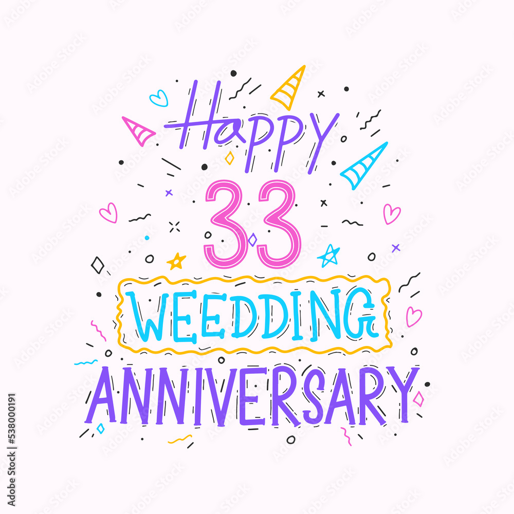 Happy 33rd wedding anniversary hand lettering. 33 years anniversary ...