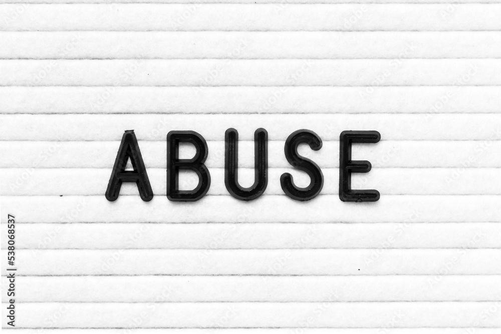 Black color letter in word abuse on white felt board background Stock ...