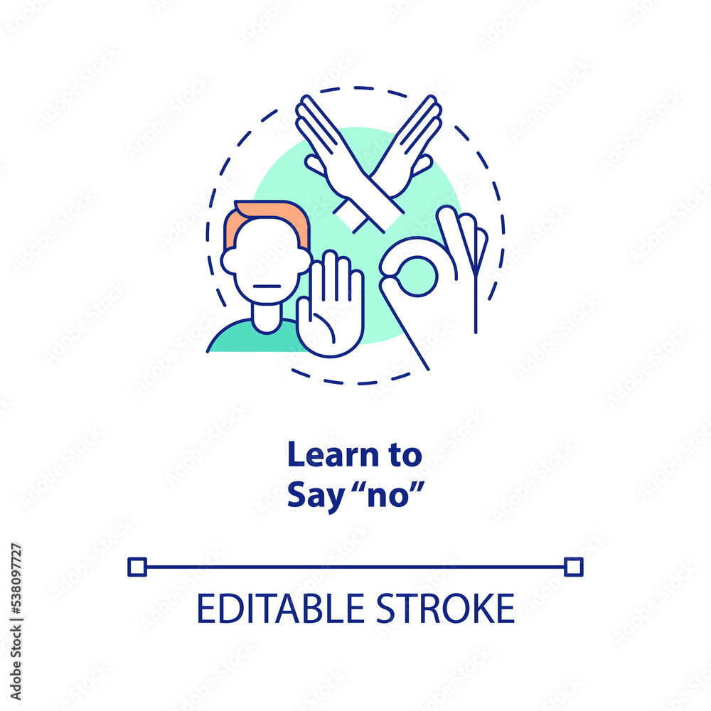 Learn to say No concept icon. Build personal borders. Improving self ...