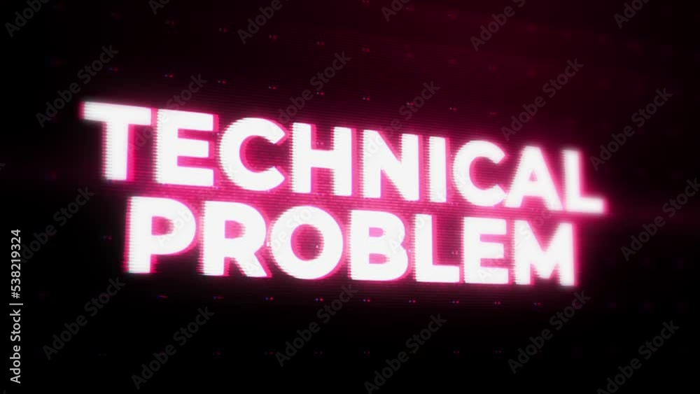 Technical Problem Warning Alert Error Message flashing on Screen ... Technical Problem Warning Alert Error Message flashing on Screen ...