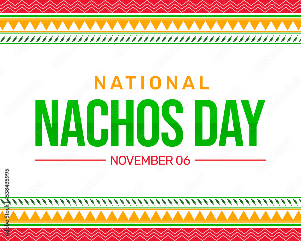 National Nachos Day Wallpaper with traditional style border design ...
