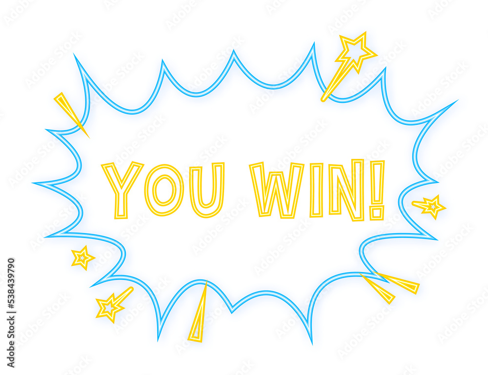 Comic speech bubbles with text You win. Neon icon. Symbol, sticker tag ...