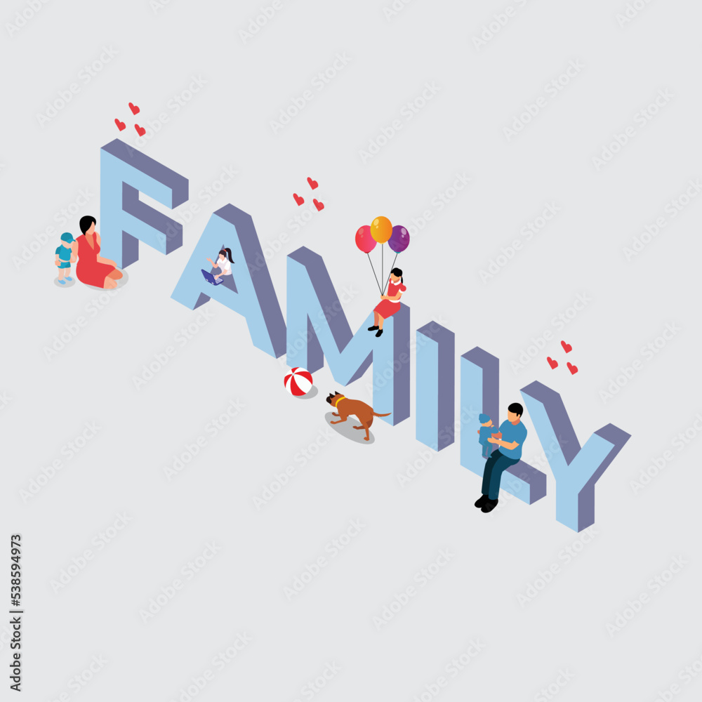 Big Family Text with Small Family Members isometric 3d vector ...