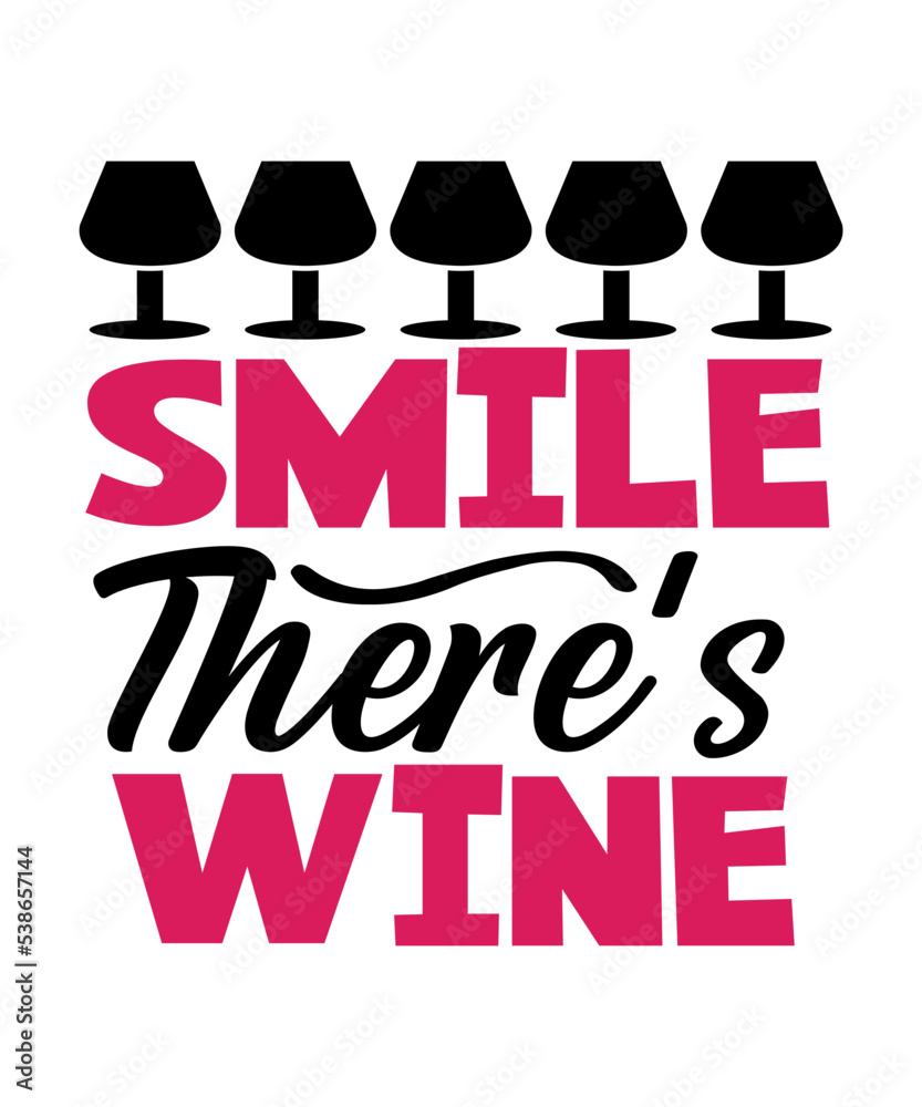 Wine Svg Wine Quote Svg Wine Quotes Svg Wine Lover Svg Wine Glass Svg Funny Wine Svg