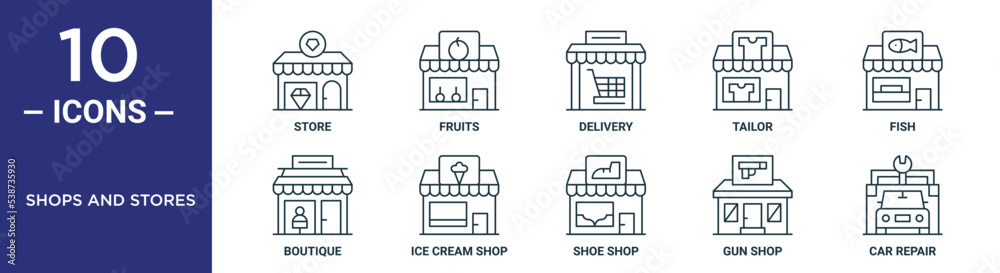 shops and stores outline icon set includes thin line store, fruits ...