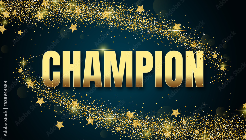 champion in shiny golden color, stars design element and on dark ...