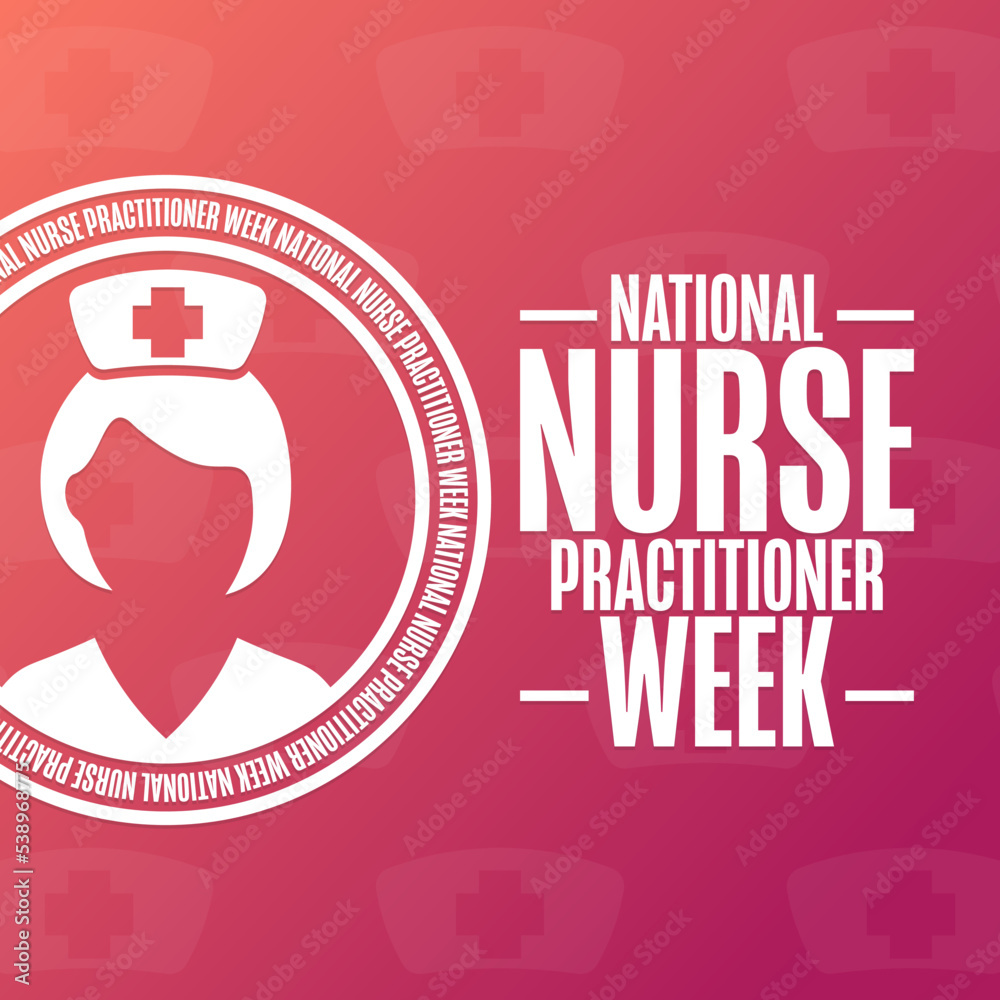 National Nurse Practitioner Week. Holiday concept. Template for ...
