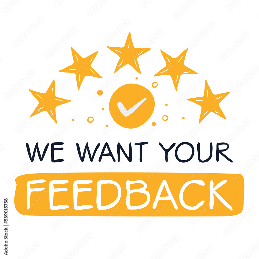 We want your feedback, Vector label. Stock Vector | Adobe Stock
