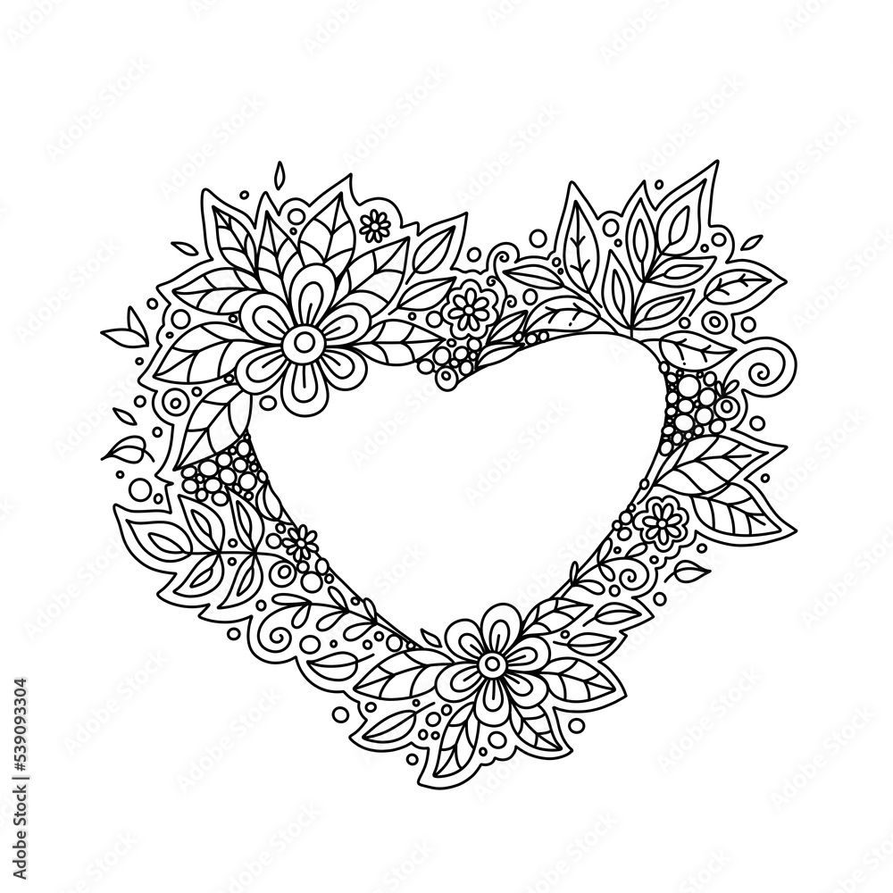 Heart shaped frame with floral elements. Coloring page. Black contour ...