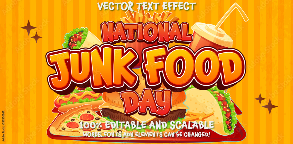 Editable text effect. Vector graphic of national junk food day good for ...