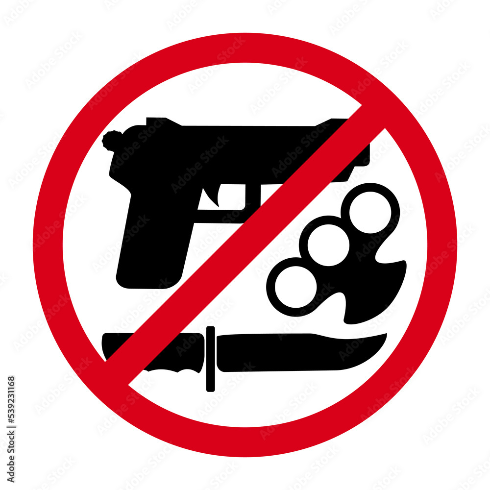 No weapons sign on red round with symbols of knife and hand gun. Please ...