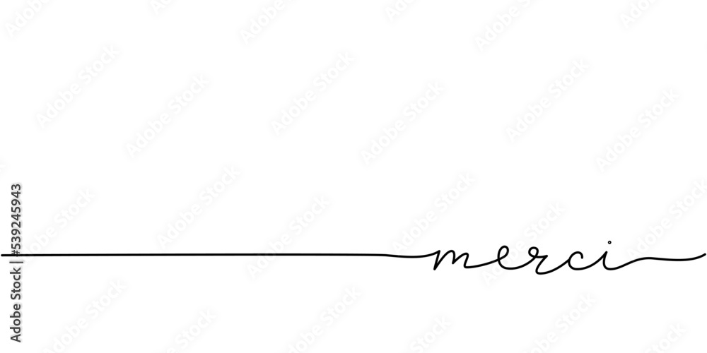 Merci word - continuous one line with word. Minimalistic drawing of ...