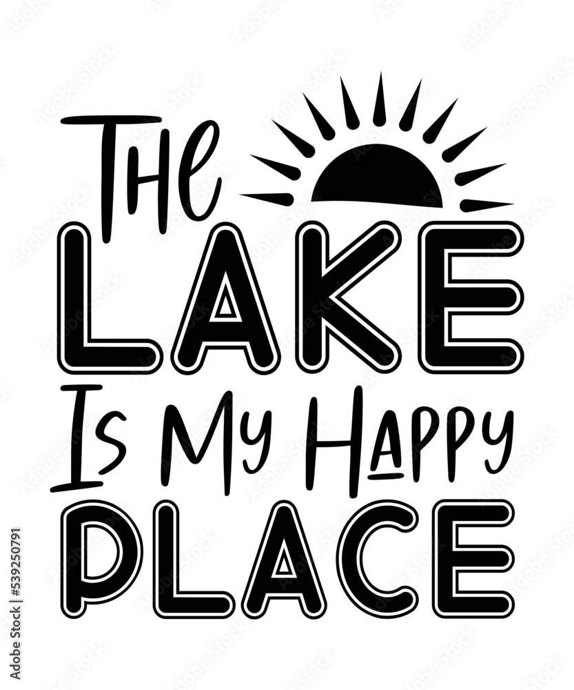 Vetor de Lake Quotes SVG Bundle, Lake SVG Bundle, Lake SVG Files for ...