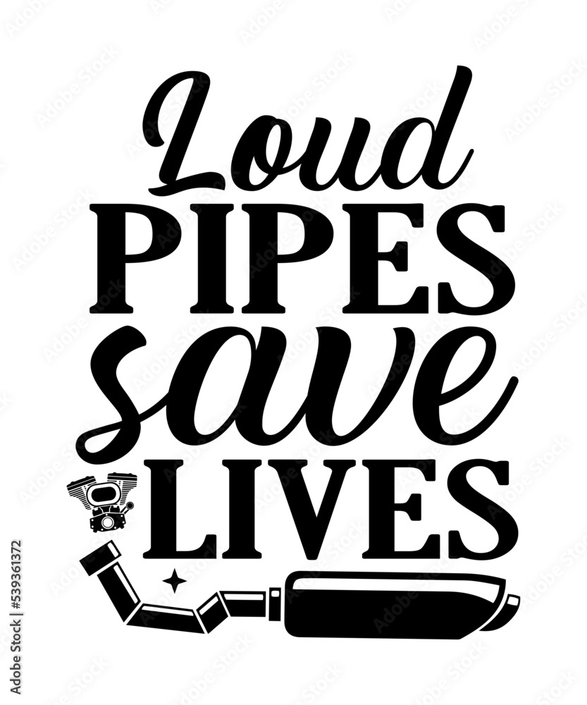 Loud pipes save lives SVG, Motorcycle SVG, Motorcycle design, American ...