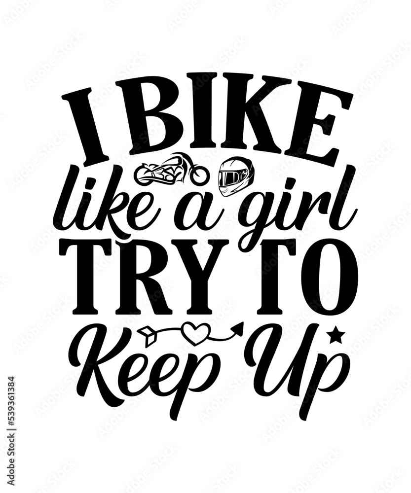 I bike like a girl try to keep up SVG, Motorcycle SVG, Motorcycle ...