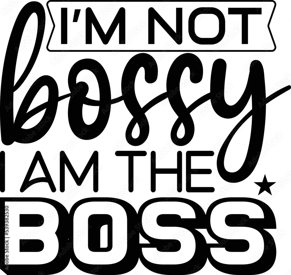 i'm not bossy i am the boss svg, baby svg,baby,baby svg bundle,baby ...