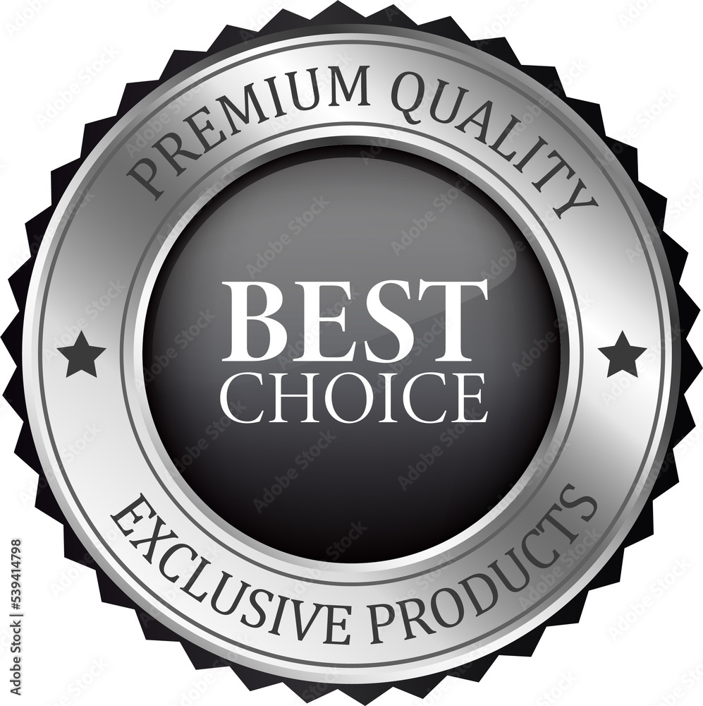 Realistic silver best choice labels and badges. Silver labels and ...