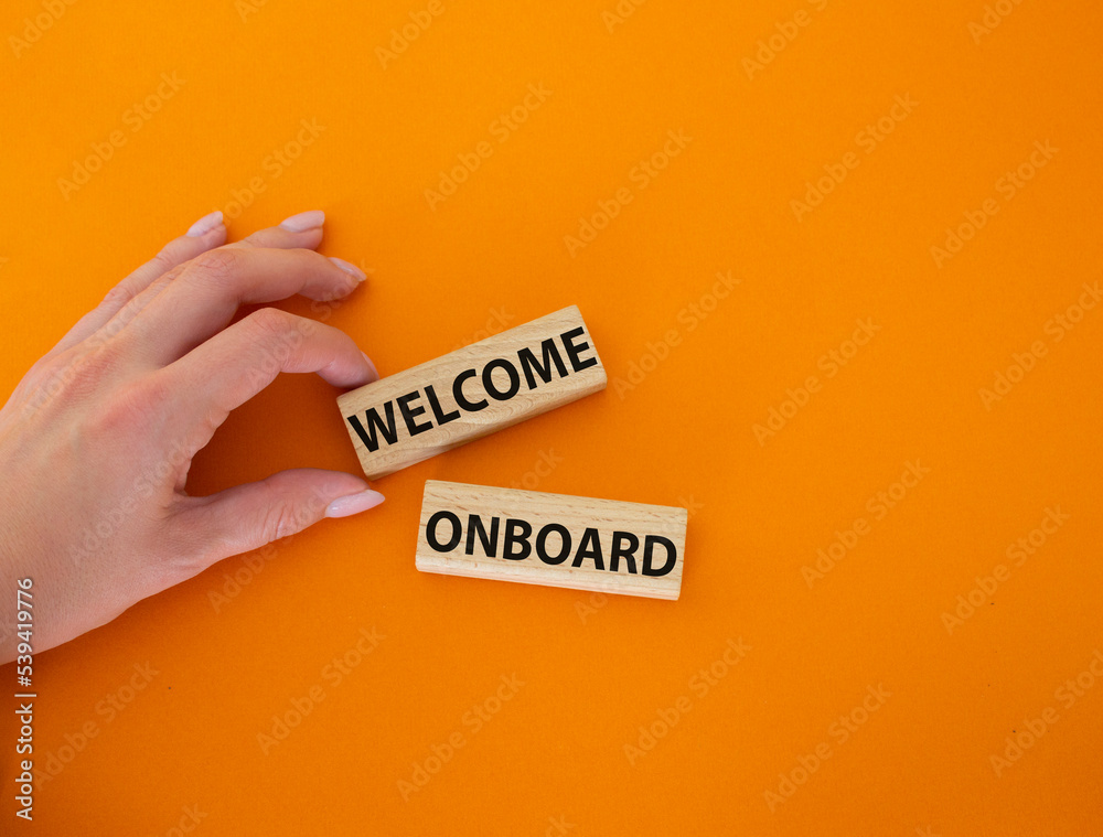 Welcome onboard symbol. Concept words Welcome onboard on wooden blocks ...