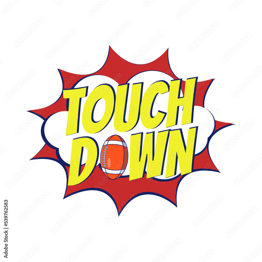 Touchdown cartoon effect speech bubble design element about comic, boom ...