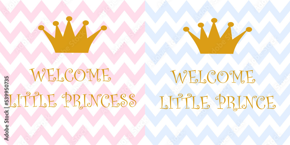 Welcome little princess, prince vector poster with gold calligraphic ...