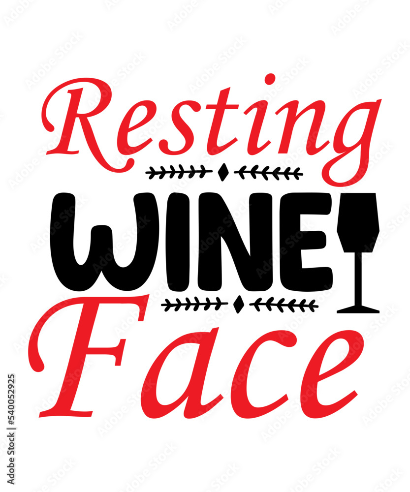 Wine Svg Bundle Svg Wine Svg Wine Lovers Wine Decal Wine Sayings Wine Glass Svg Drinking