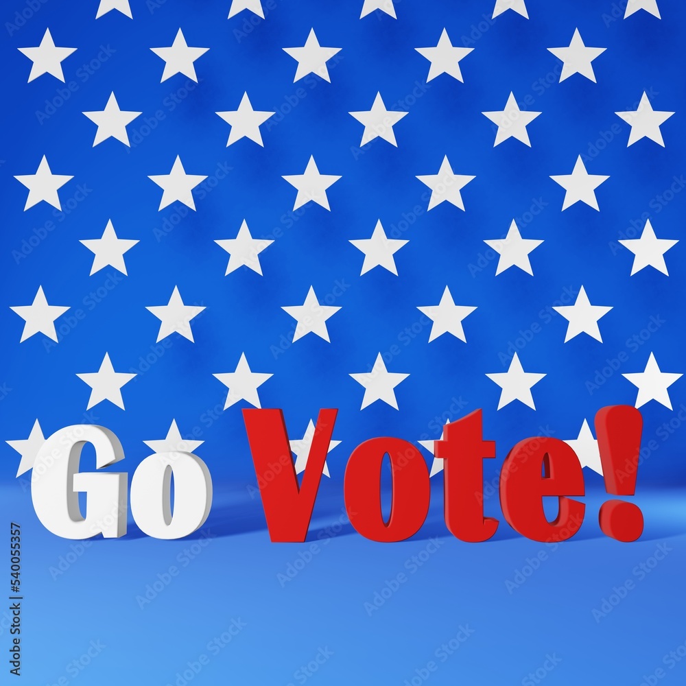 Go Vote sign 3d rendering USA national flag stars blue background ...