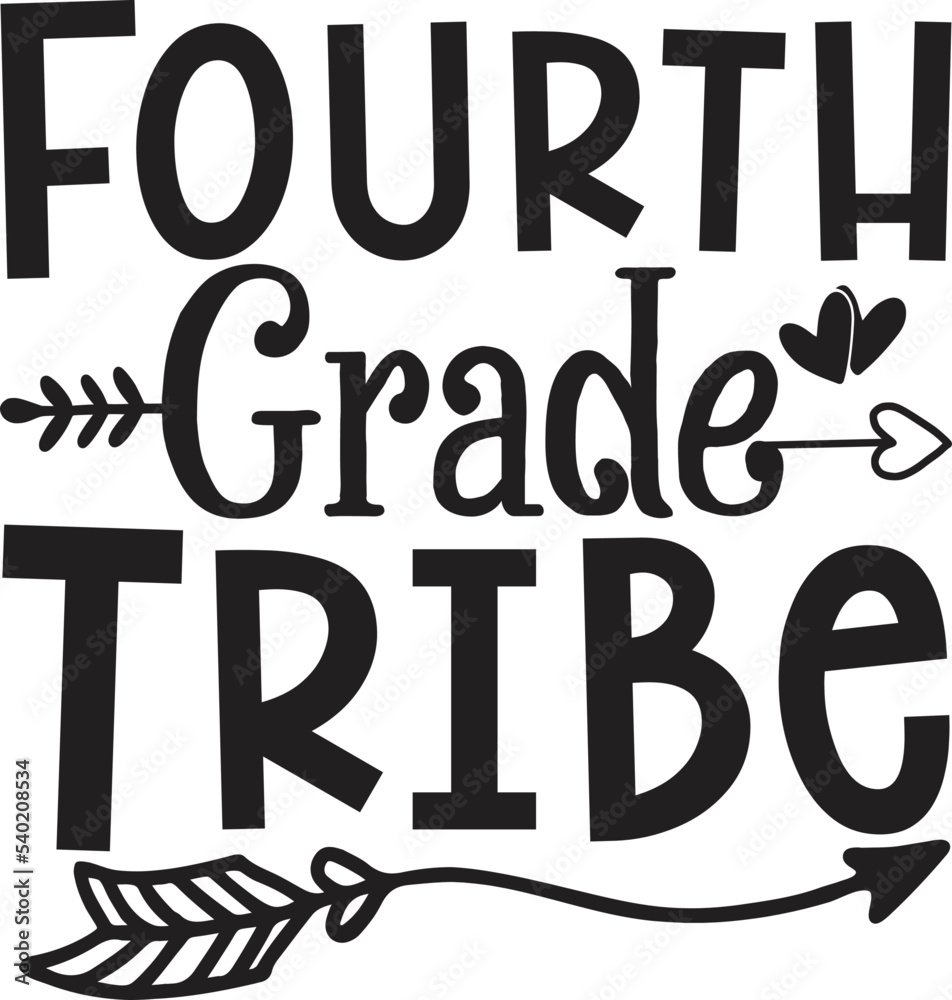 Fourth Grade Tribe Stock Vector | Adobe Stock