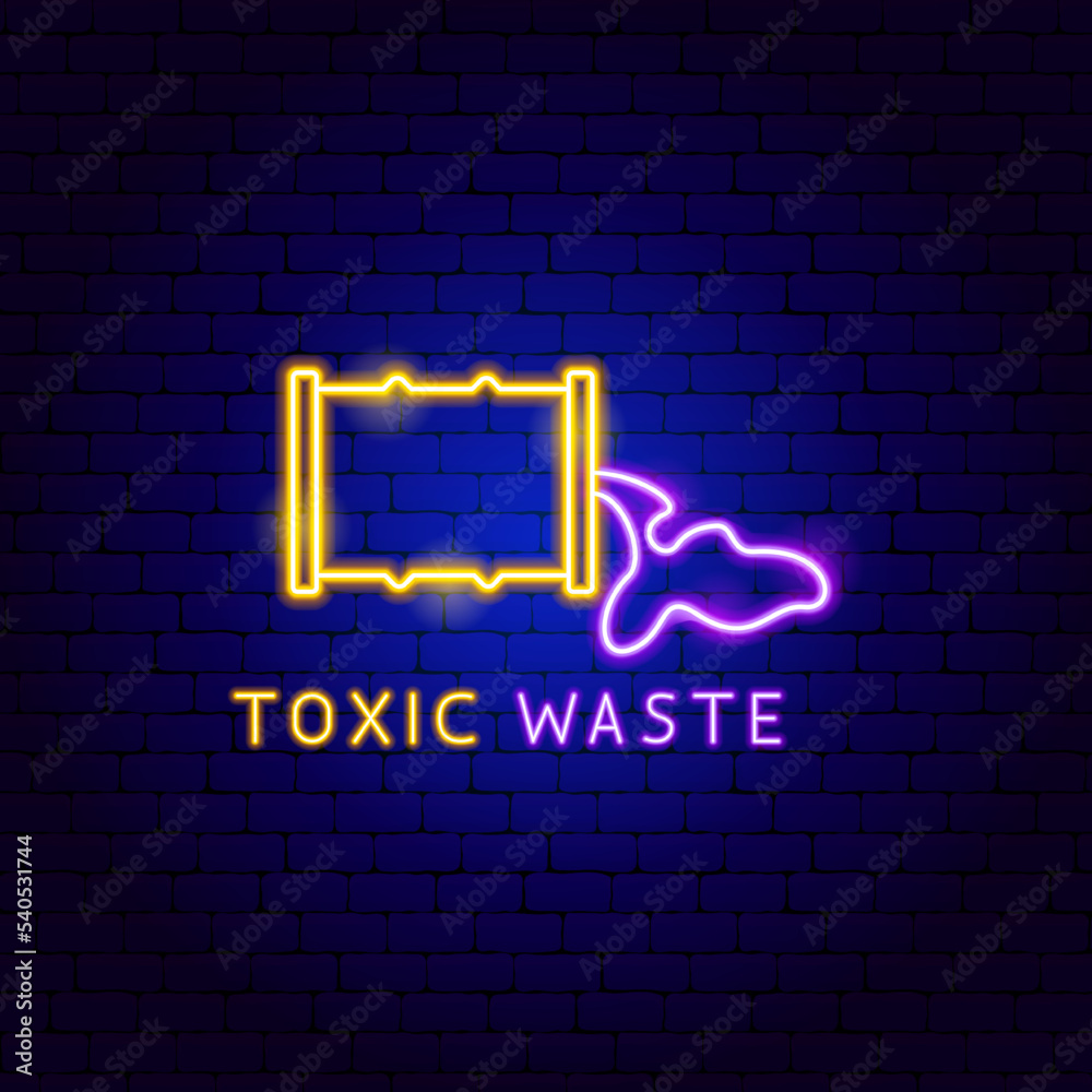 Toxic Waste Neon Label. Vector Illustration of Nature Safe Symbol ...