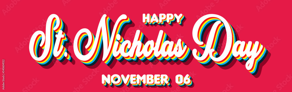 Happy St. Nicholas Day, December 06. Calendar of December Retro Text ...