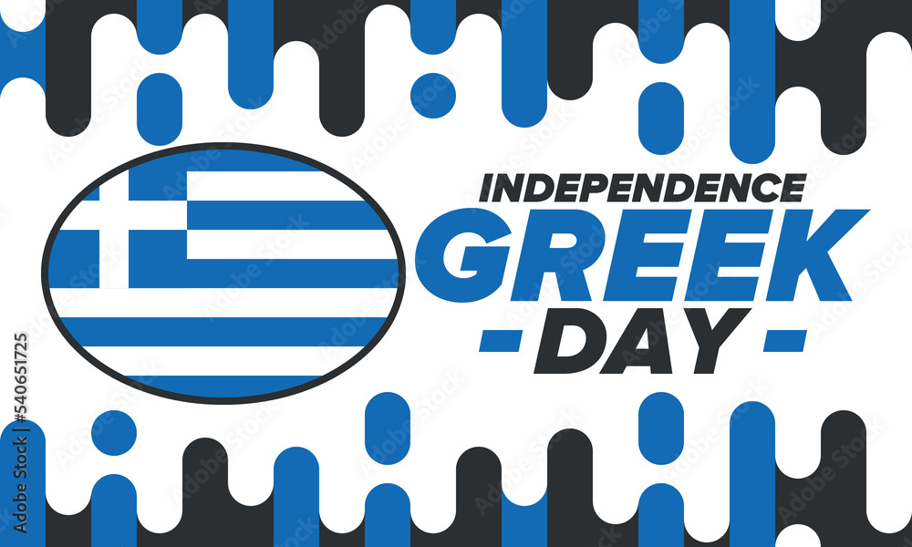 Greek Independence Day. National happy holiday, celebrated annual in ...