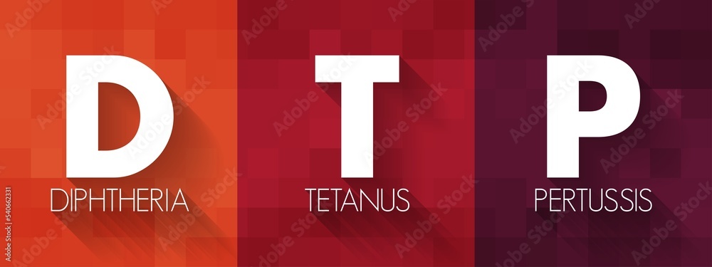 DTP Diphtheria Tetanus Pertussis - bacterial diseases that can be ...