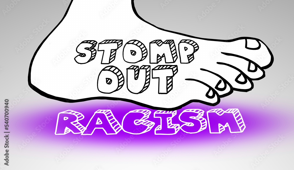 Stomp Out Racism Foot Crushes Discrimination Equity Inclusion Diversity ...
