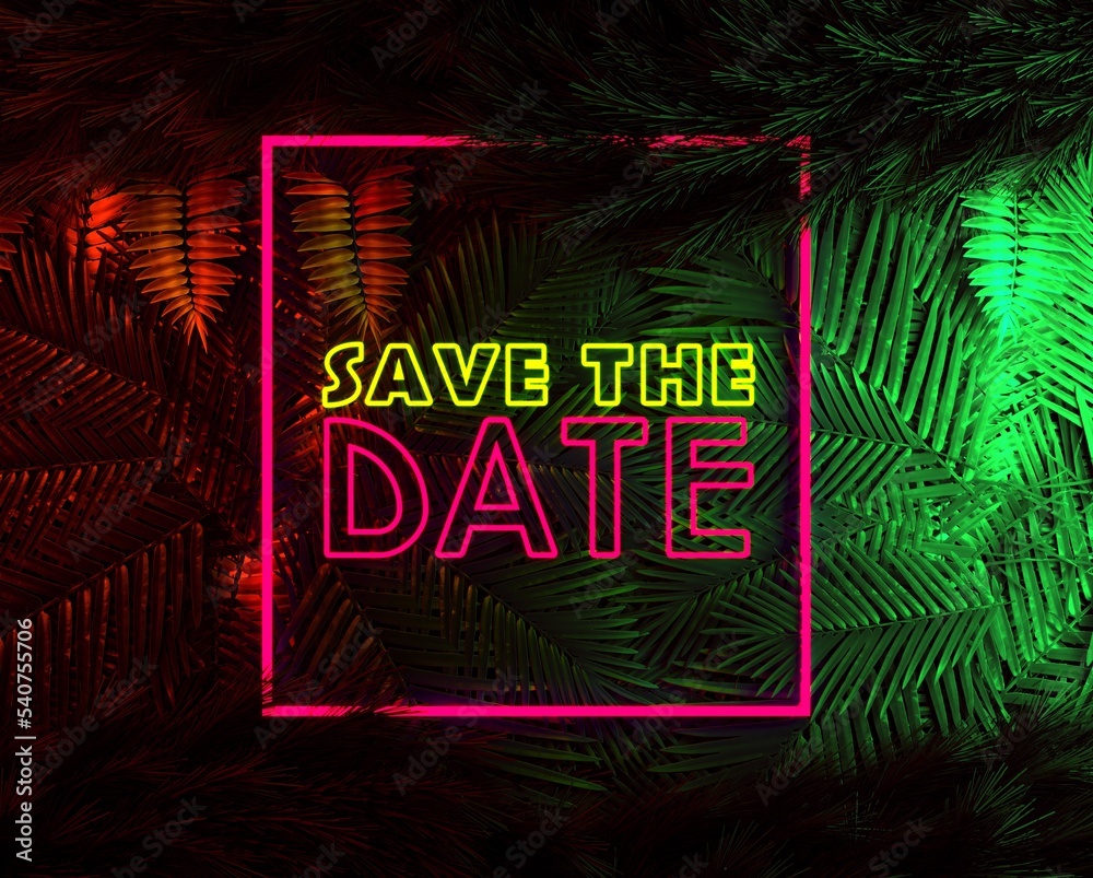 Tropical leaves with violet and blue neon light. Save The Date neon ...