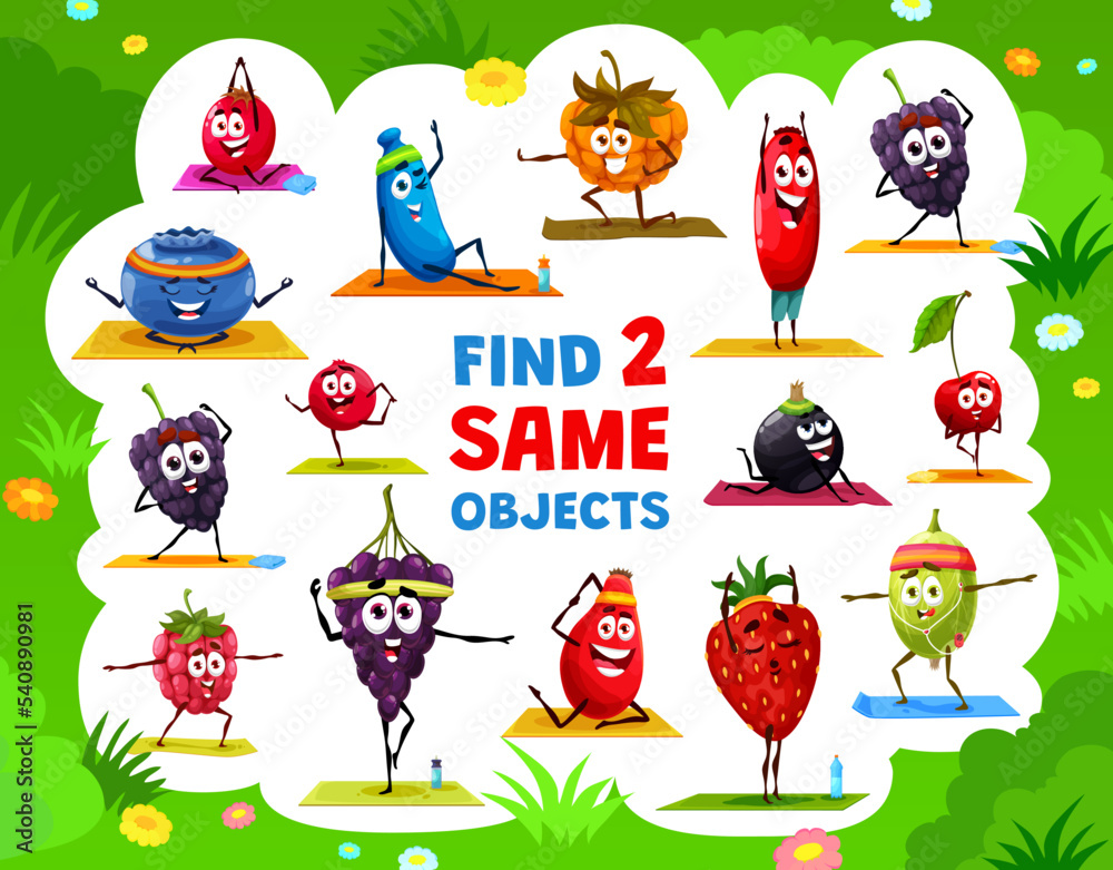 Cartoon cute berry characters on yoga fitness. Find two same berries ...