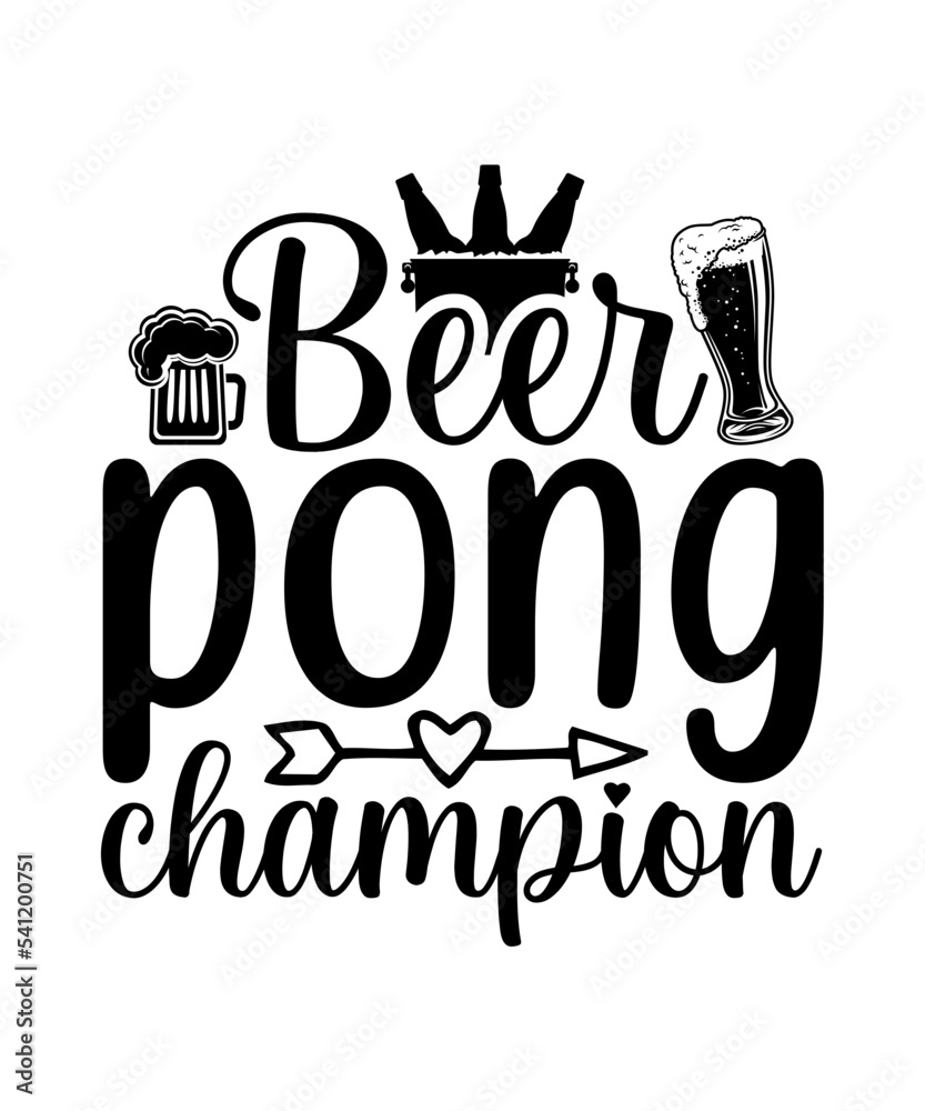 Beer pong champion SVG, Beer quotes SVG, funny SVG, beer mug SVG, beer ...