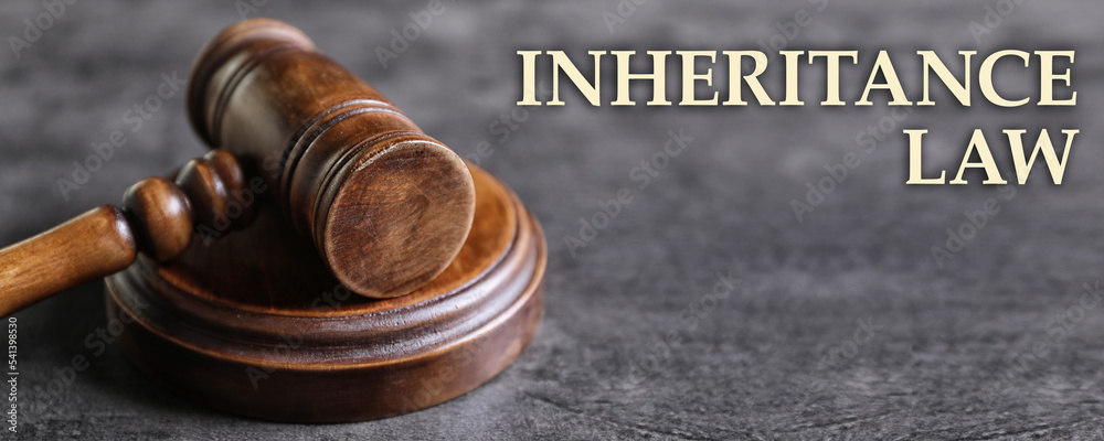 Phrase Inheritance law and wooden gavel on grey background, banner ...