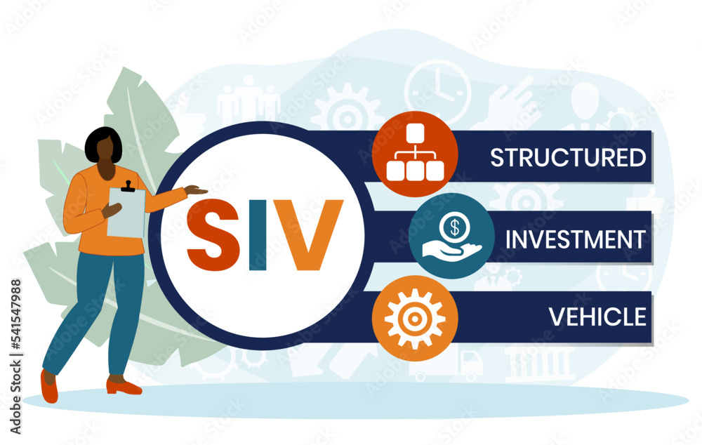 SIV - structured investment vehicle. business concept. vector ...