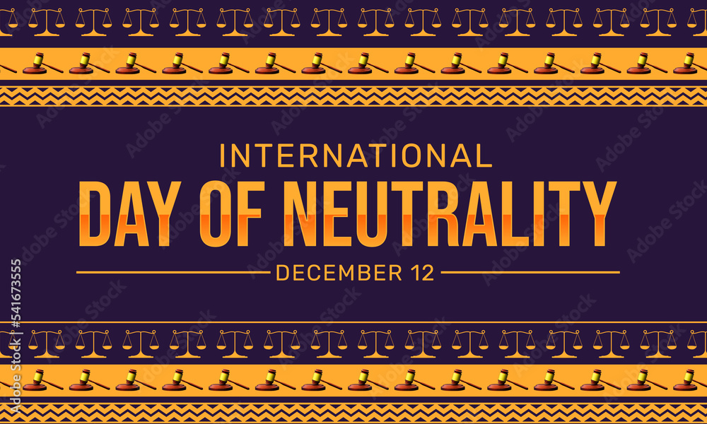 International Day of Neutrality Wallpaper with Justice Signs and ...