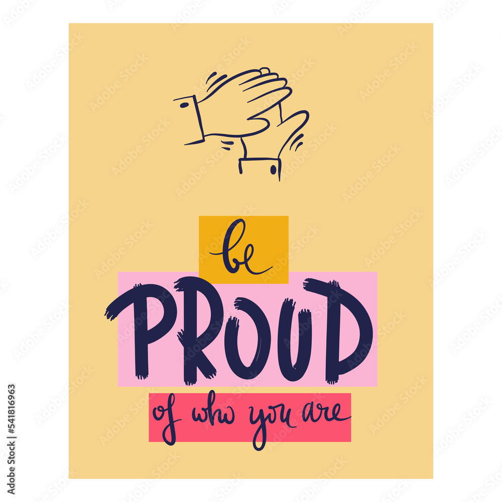 Proud Hand drawn pen calligraphy. Modern line lettering. Positive quote ...