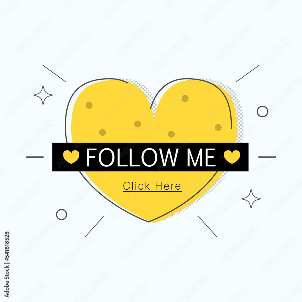Follow me banner. Label with big like heart. Vector sticker on isolated ...